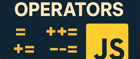 Mastering Javascript Assignment Operators — The Complete Guide Dev