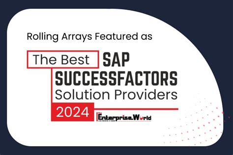 Rolling Arrays Recognized As The Best Sap Successfactors Solution