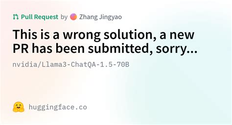Nvidia Llama3 ChatQA 1 5 70B This Is A Wrong Solution A New PR Has Been Submitted Sorry