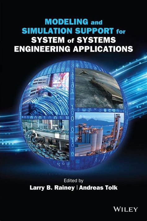 Modeling And Simulation Support For System Of Systems Engineering