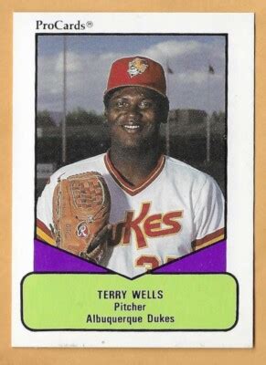 Terry Wells Albuquerque Dukes 67 Pro Cards 1990 Ebay