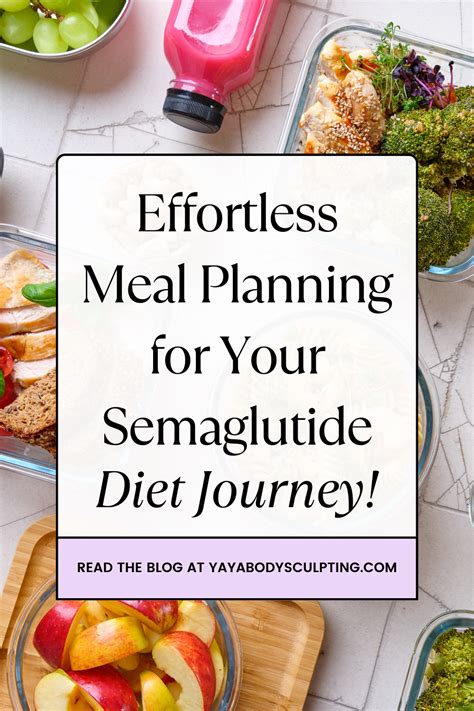 Effortless Meal Planning For Your Semaglutide Diet Journey Sex Gerl