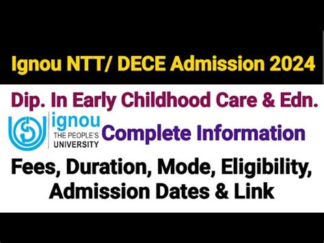 IGNOU NTT DECE Admission 2024 Eligiblity Medium Duration Centre List Admission