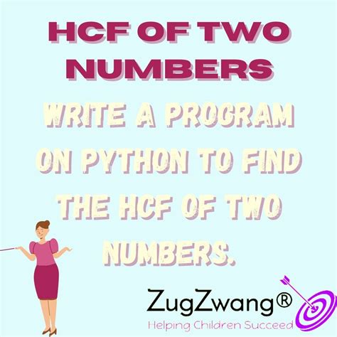 Hcf Of Two Numbers Python Program