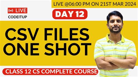 Day 12 Cs Python Class 12 Chapter 04 Python Data File Handling