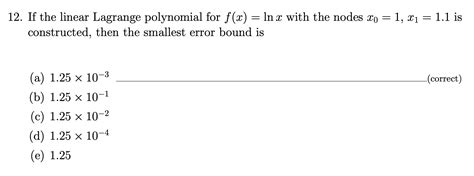 solved if the linear lagrange polynomial for f x lnx ﻿with