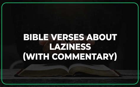 Important Bible Verses About Laziness With Commentary Scripture Savvy
