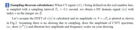 Solved 1 Sampling Theorem Calculations When Ct Signal