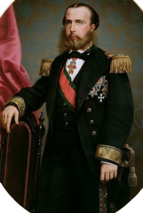 Maximiliano De Habsburgo Lorena Emperador De Mexico Emperor Mexico
