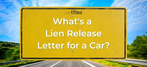 Whats A Lien Release Letter For A Car
