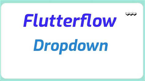 How To Dropdown In Flutterflow Youtube