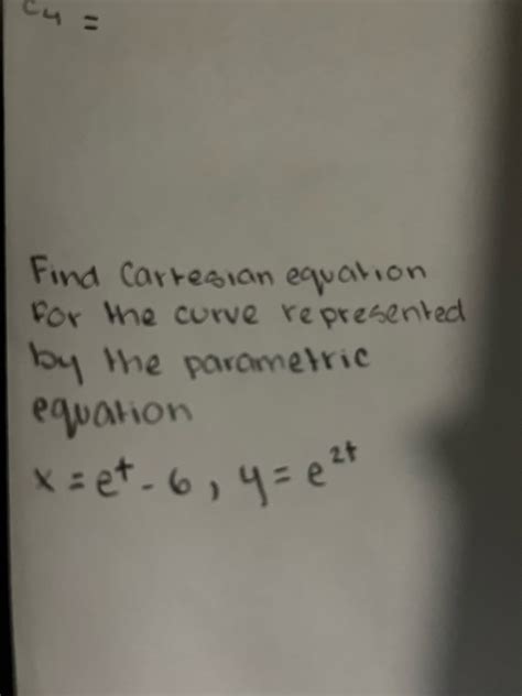 Answered Find Cartesian Equation For The Curve… Bartleby