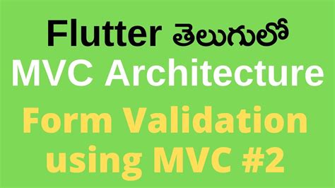 Form Validation Using Mvc Mvc Pattern Flutter 02 Flutter Dart
