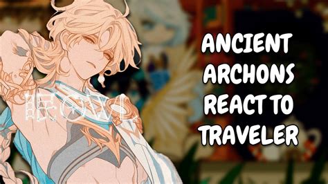 Ancient Archons React To Traveler Genshin Impact Gacha React Genshin Impact Videos