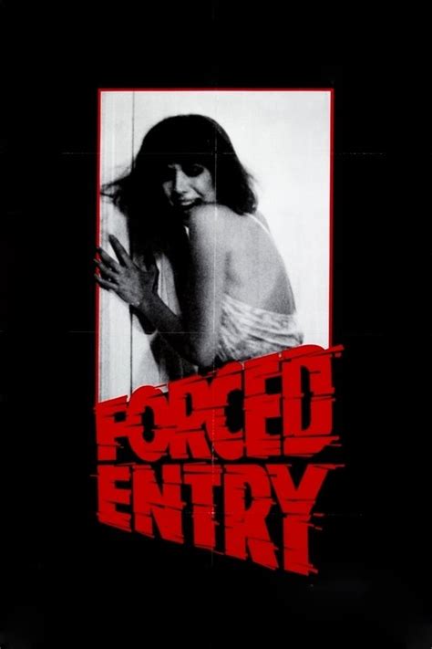 Stream Forced Entry Find It On Netflix Prime Video Hulu More