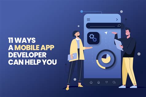 11 Ways A Mobile App Developer Can Help Grow Your Business