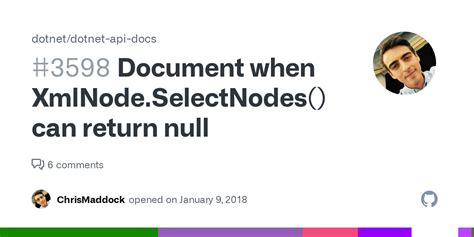 Document When Xmlnodeselectnodes Can Return Null · Issue 3598