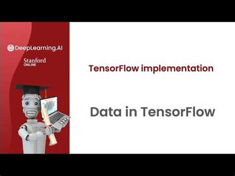 Advanced Learning Algorithms Data In TensorFlow YouTube
