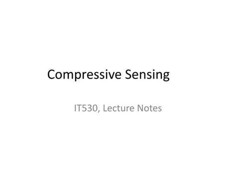 Ppt Compressive Sensing Powerpoint Presentation Free Download Id