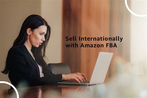 Sell Internationally With Amazon Fba Grow Your E Commerce Business