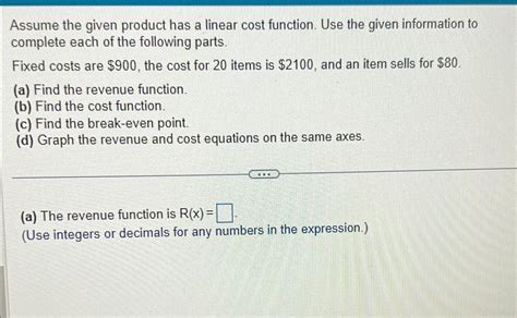 Solved Assume The Given Product Has A Linear Cost Function