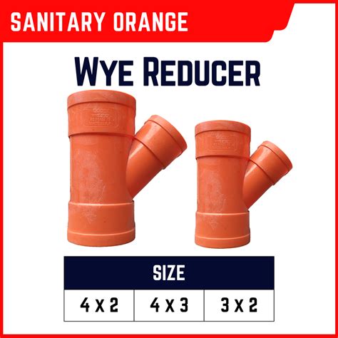 Sanitary Orange Wye Reducer Available Size 4x2 4x3 And 3x2 Pvc