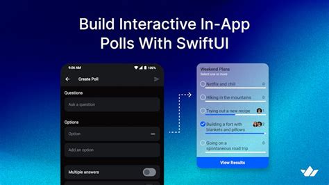 Make Your Swiftui App Engaging And Interactive With Polls Support