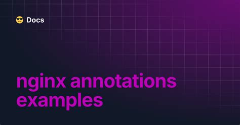 Nginx Annotations Examples Docs