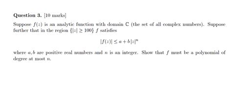 solved question 3 [10 marks] suppose f x is an analytic