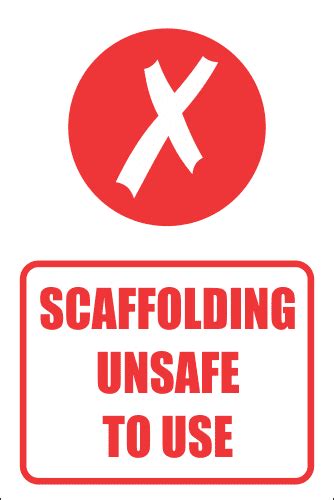 Sc4 Scaffolding Unsafe Sign Safety Signs And Equipment