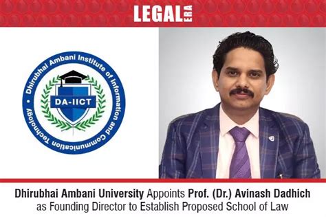 Dhirubhai Ambani University Appoints Prof Dr Avinash Dadhich As Founding Director To