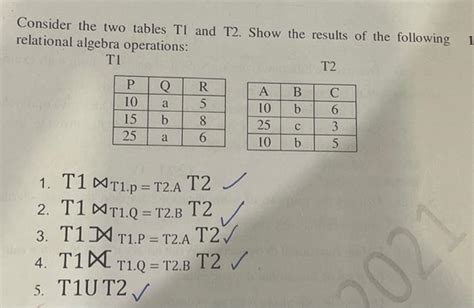 Solved Consider The Two Tables Tl And T Show The Results Chegg Com
