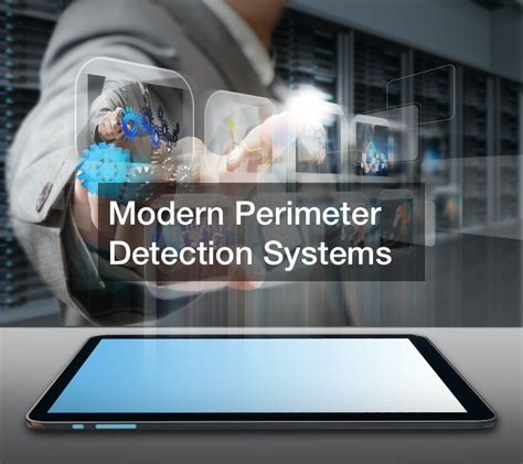 Enhancing Home Security The Role Of Perimeter Detection Systems