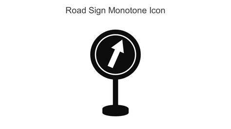 Road Sign Monotone Icon In Powerpoint Pptx Png And Editable Eps Format PPT PowerPoint