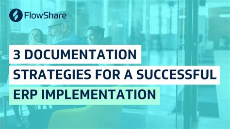 ERP Project Documentation For A Successful Implementation