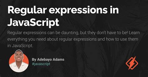 Liran Tal On Linkedin Regular Expressions In Javascript