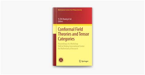 conformal field theories and tensor categories в apple books