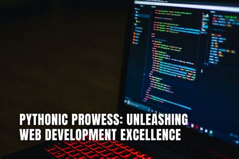 Advantages Of Python For Creating Web Applications