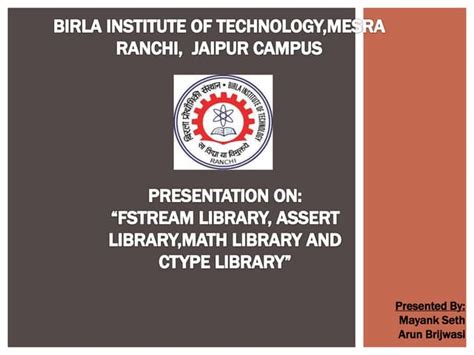 Fstreamassert Library And Ctype Library Ppt