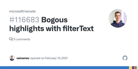 Bogous Highlights With FilterText Issue Microsoft Vscode GitHub
