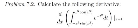 Solved Problem 7 2 Calculate The Following Derivative Chegg Com