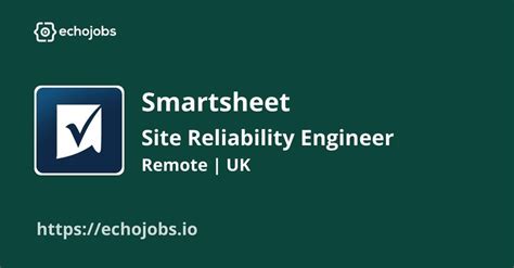 Smartsheet Is Hiring Site Reliability Engineer Remote Eligible In Uk Remote Uk Aws Gcp