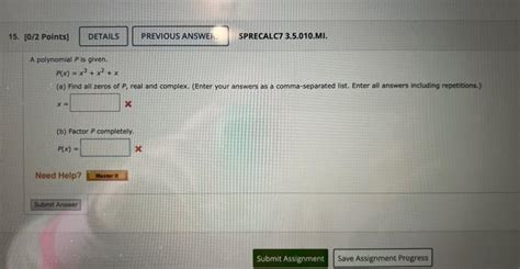 solved a polynomial p is given p x x3 x2 x a find all