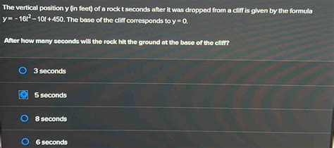 The Vertical Position Y In Feet Of A Rock T Seconds After It Was