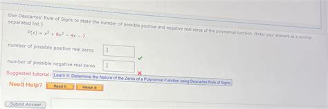 Solved Use Descartes Rule Of Signs To State The Number Of