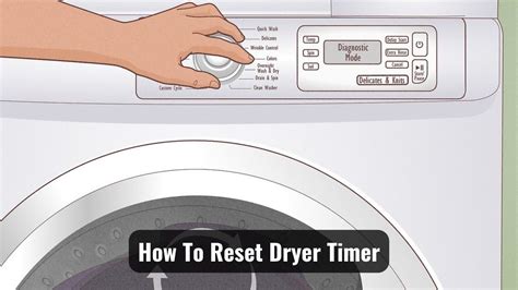 How To Reset Dryer Timer Learn The Easiest Process