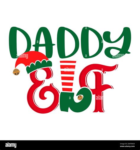 Daddy Elf Stock Vector Images Alamy