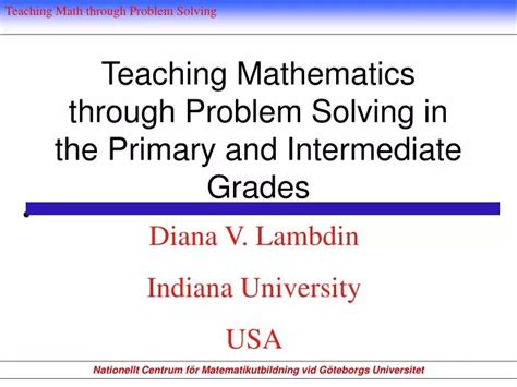 Ppt Teaching Mathematics Through Problem Solving In The Primary And Intermediate Grades