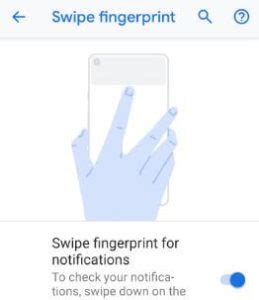 How To Enable Swipe Fingerprint For Notifications Android 9 Pie