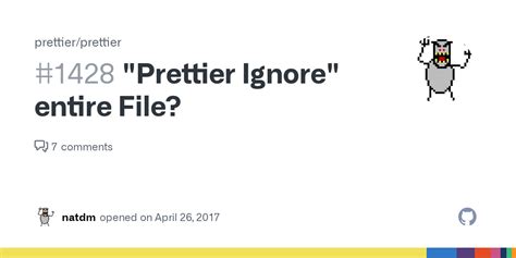Prettier Ignore Entire File · Issue 1428 · Prettierprettier · Github